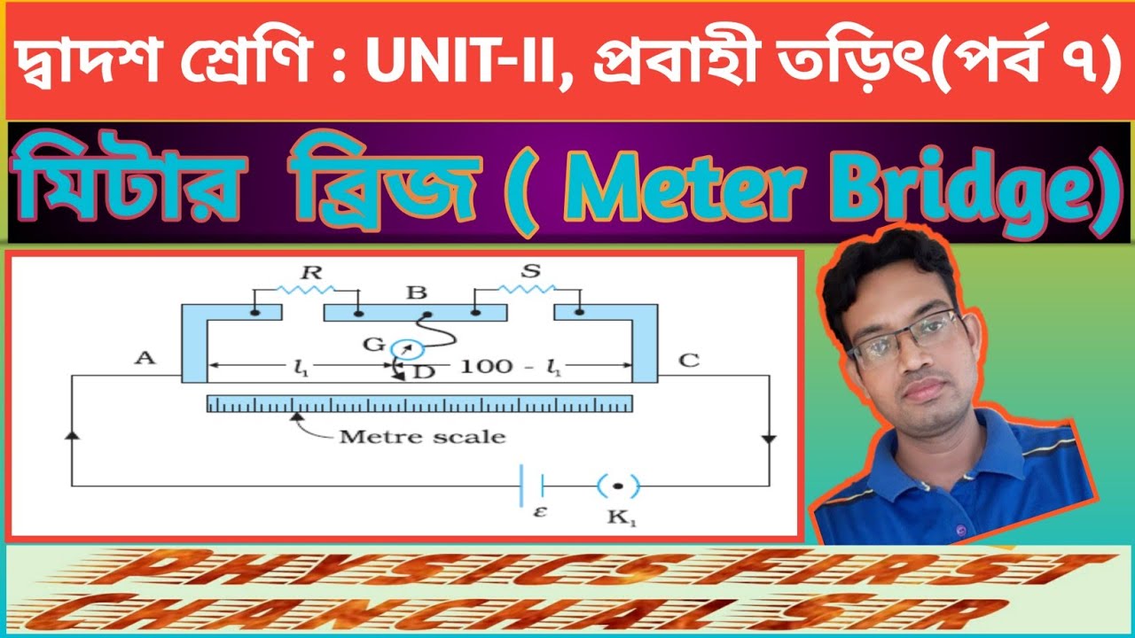 Class 12 Unit 2 Meter Bridge Lecture 7 - YouTube