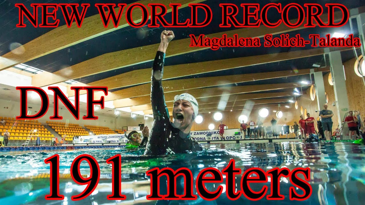NEW WORLD RECORD DNF 191 meters - Magdalena Solich-Talanda - Freediving ...