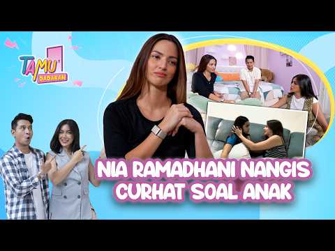 NIA RAMADHANI NANGIS❗❗CURHAT SOAL ANAK😢 | TAMU DADAKAN