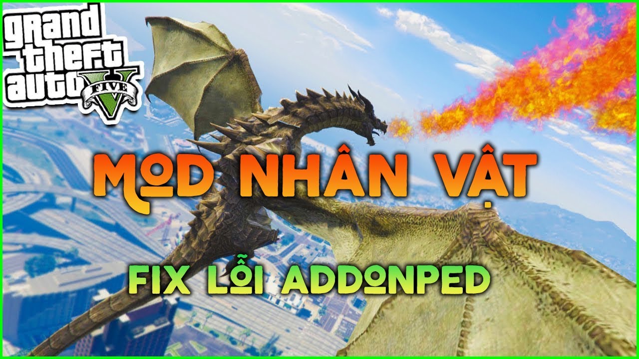 Mod nhân vật GTA 5 - Fix lỗi Addonped | MOD GTA 5 A-Z | Phần 4 - YouTube