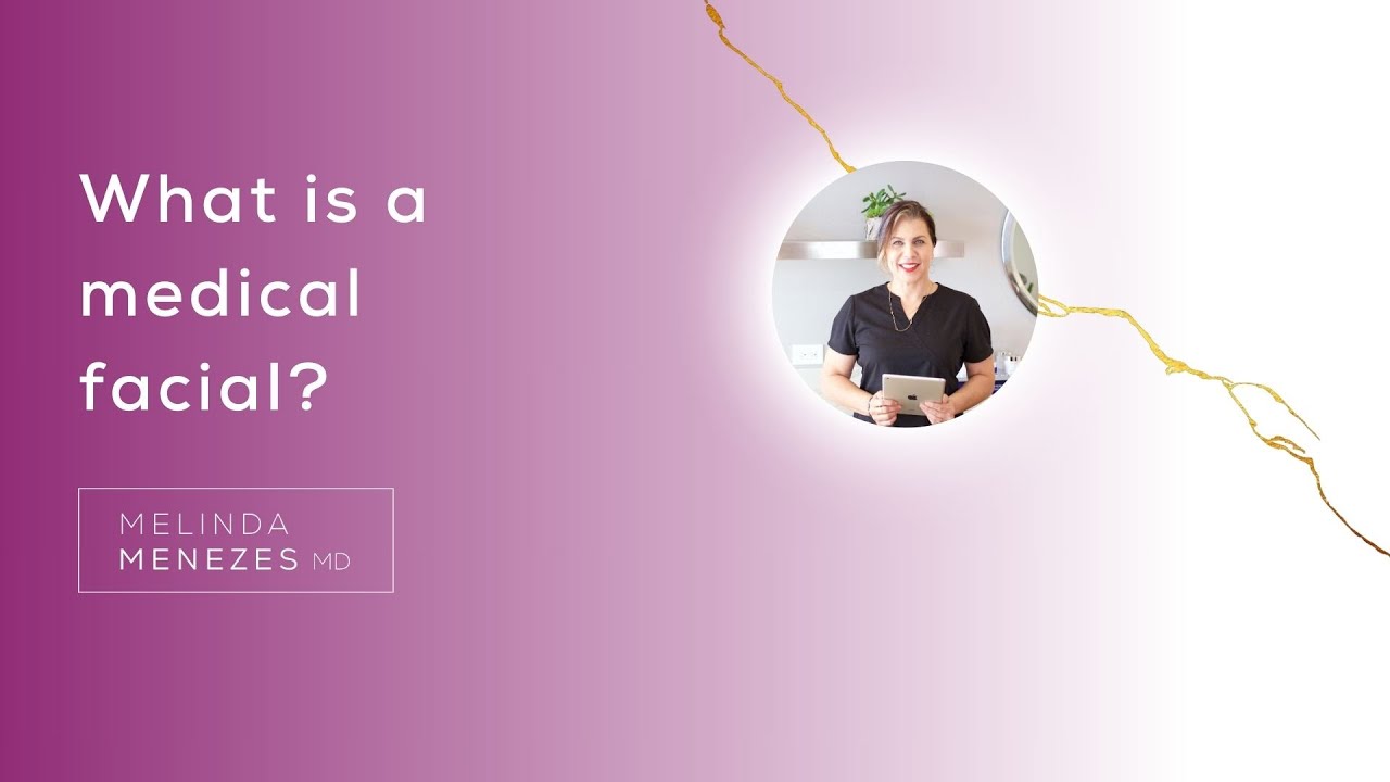 What is a Medical Facial? - YouTube