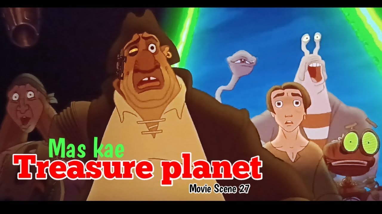 Final scene / Movie Scene Treasure planet / Mas Kae Movie 27 - YouTube