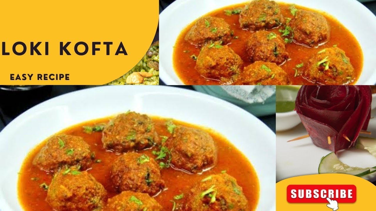 Loki kofta recipe! #likeandsubscribe #recipe #cooking #easyrecipe ...