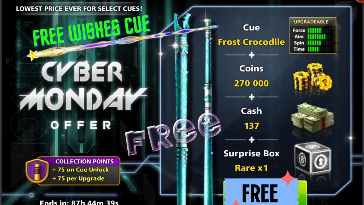 Cyber Monday Offer | Forest Crocodile Cue | Free Wishes Cue | Free 3 Lakh Game Coin & Money ...