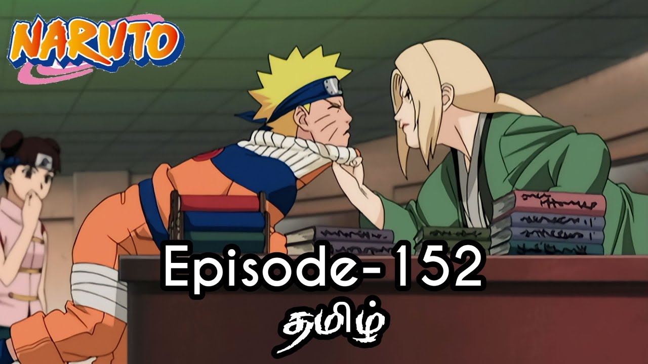 Naruto Episode-152 Tamil Explain | Story Tamil Explain #naruto - YouTube