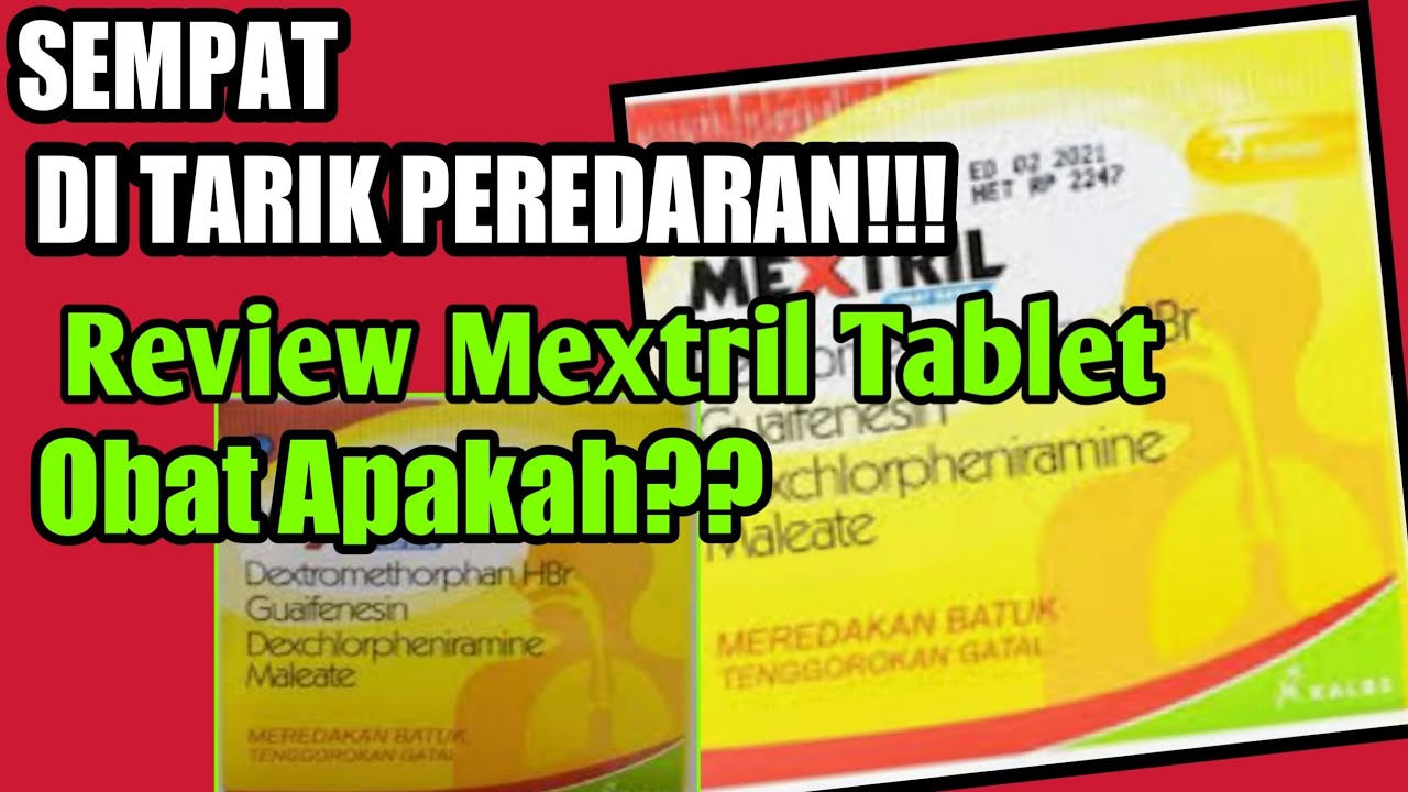 Review mextril tablet || obat batuk gatal tenggorokan - YouTube