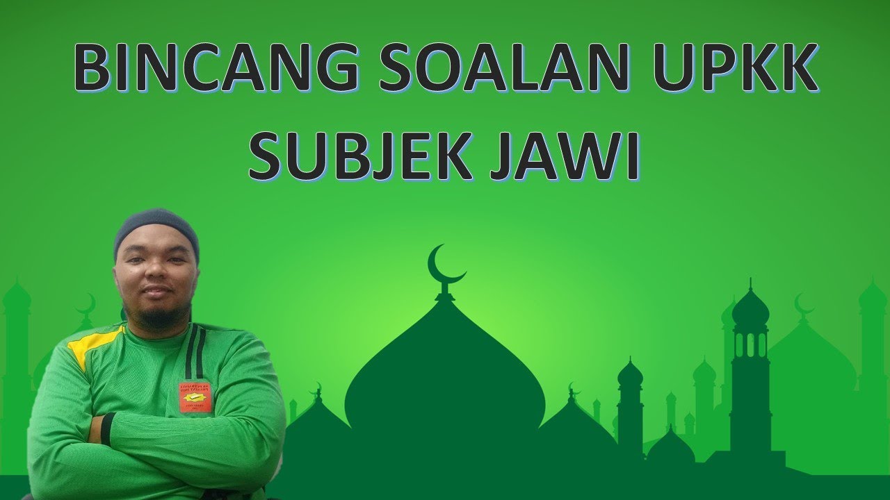 [BINCANG SOALAN UPKK] SUBJEK JAWI | S2 - YouTube