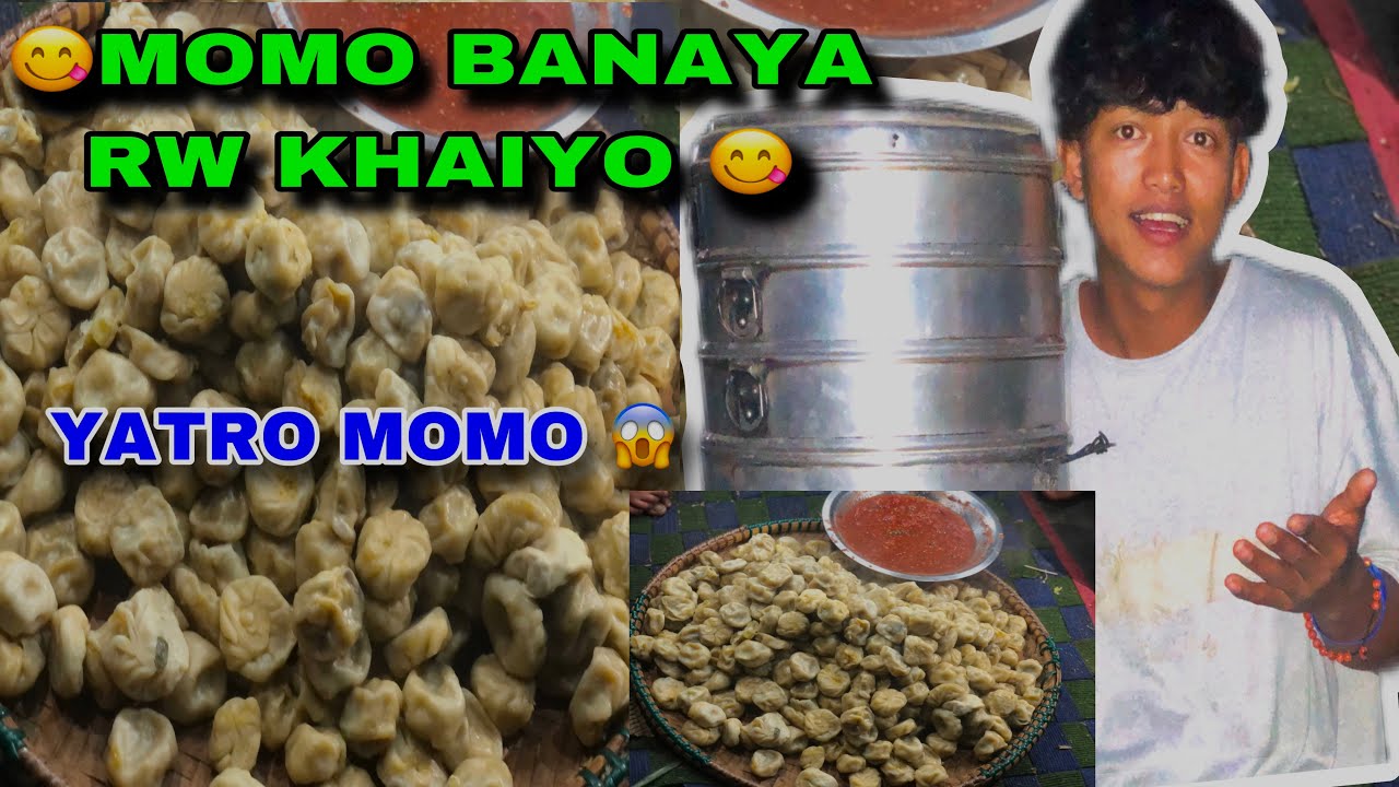 Momo banaya rw khaiyo majale 🤗😇🤗 ll Momo Khana na sake rw hairan 😅 ...