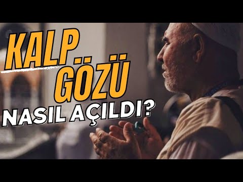 Kalp Gözü Nasıl Açıldı?