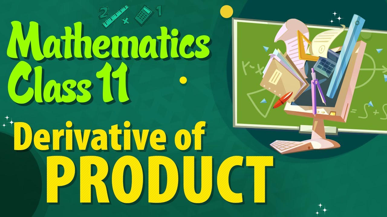 Derivative of Product - Rules of Differentiation Derivatives ...