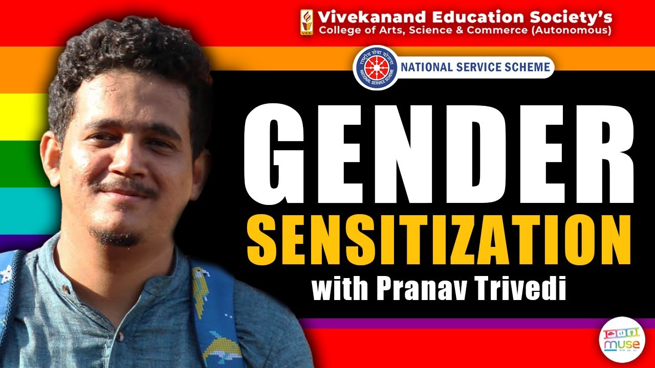 Gender Sensitization with Pranav Trivedi | NSS VESASC | Muse Foundation - YouTube