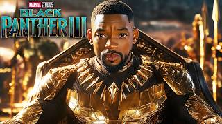 Black Panther 3 Teaser 2025 With Will Smith Letitia Wright Film Royalty ...