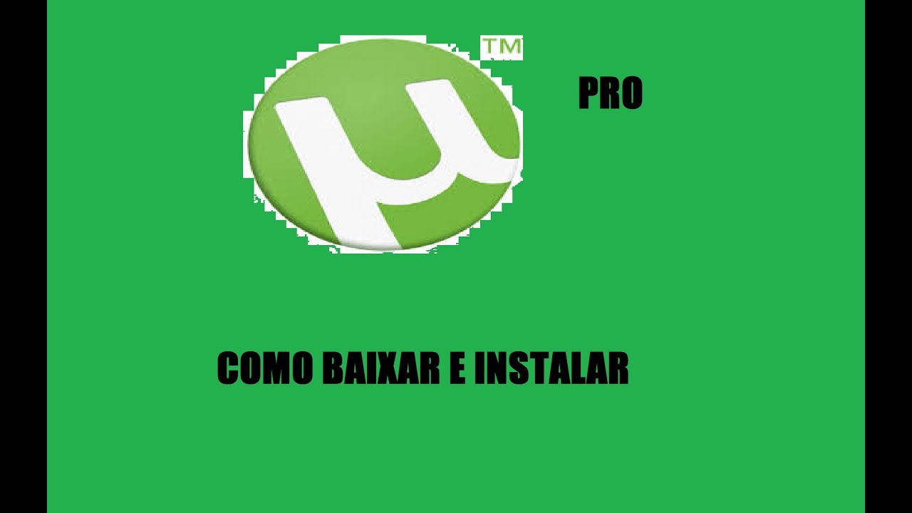 como baixar e instalar torrent pro gratuito (pc) - YouTube