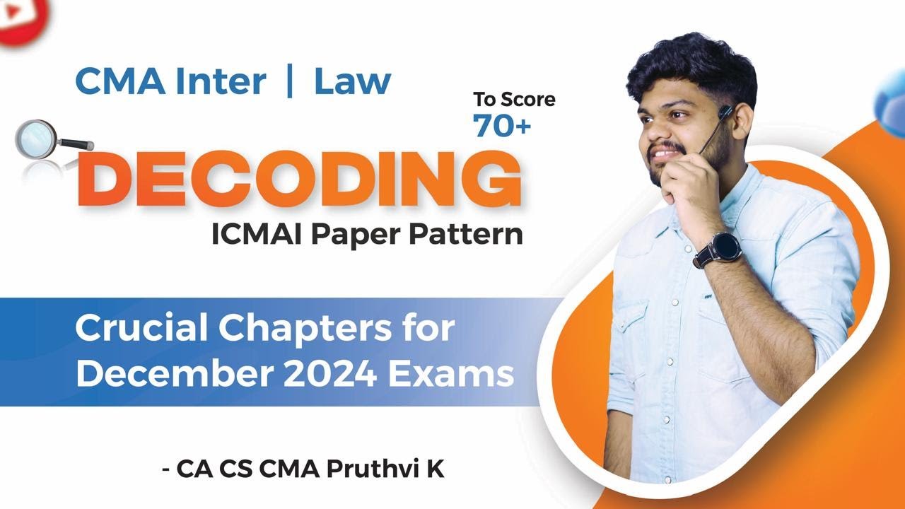 DECODING ICMAI PAPER PATTERN || LAW || CMA INTER || BY CA CS CMA ...