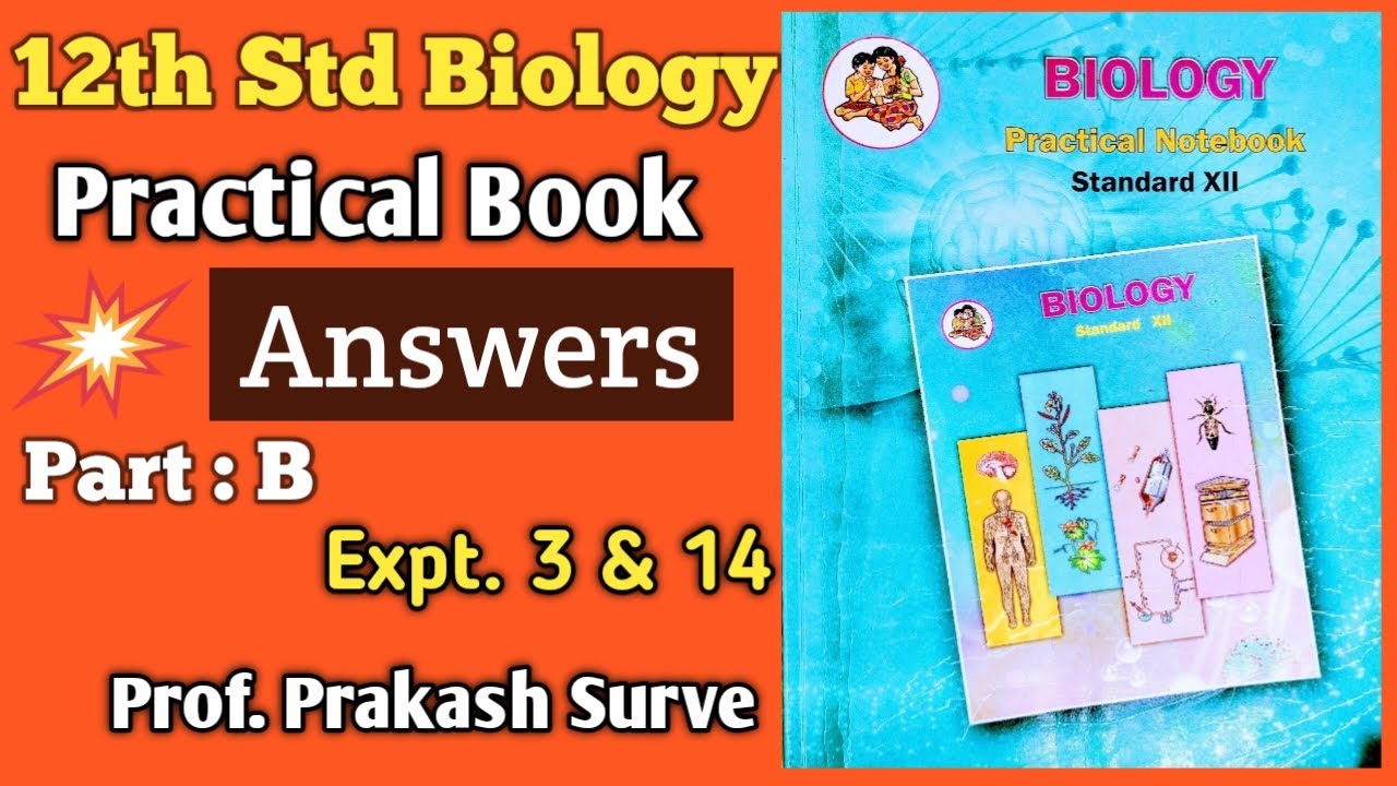 HSC Board Biology Practical book answers Part - B (Expt No.3 & 14 ) By ...