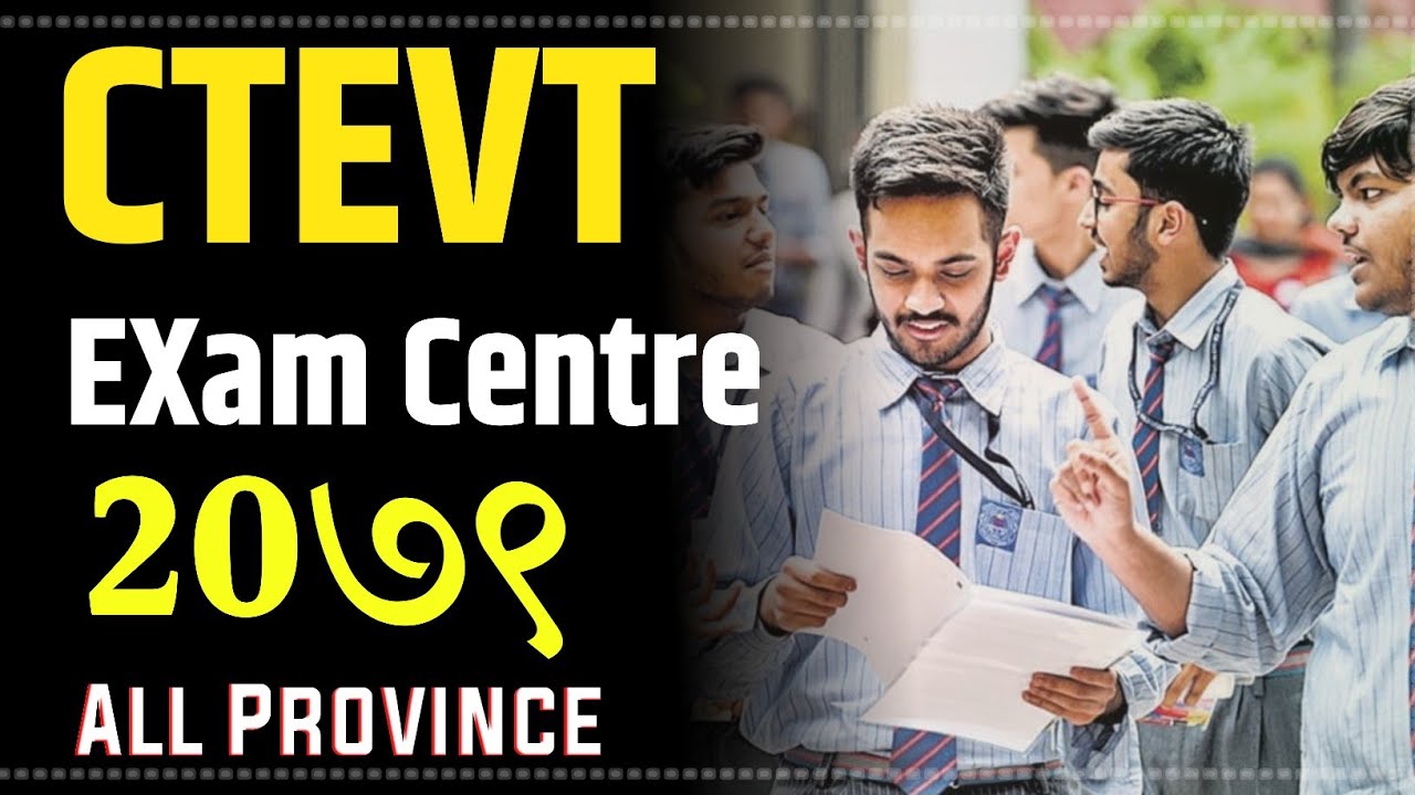Ctevt exam centre 2079 | Ctevt Exam Centre - YouTube