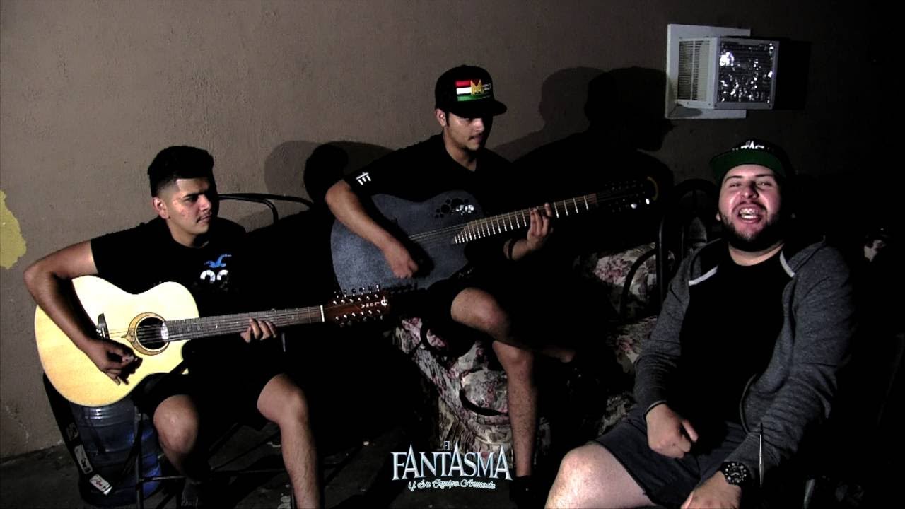 El Fantasma Y Su Grupo Equipo Armado- El Perseverante (EXCLUSIVO EN ...