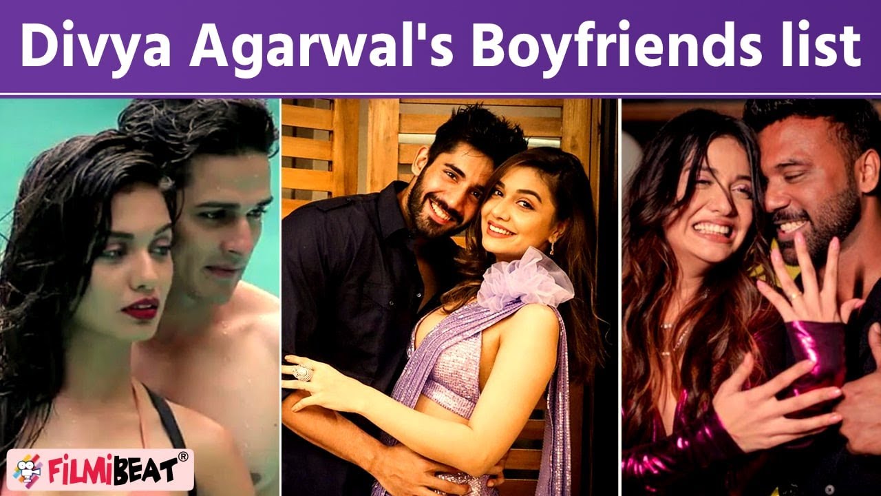 Divya Agarwal Engagement: Varun Sood To Priyank Sharma, Men She Dated ...