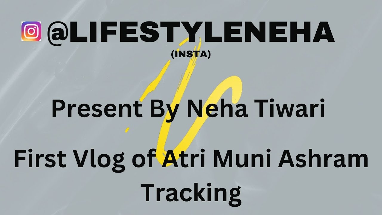 Anusuya Atri muni Ashram Trek || Atrimuni Cave || waterfall || देवभूमि ...