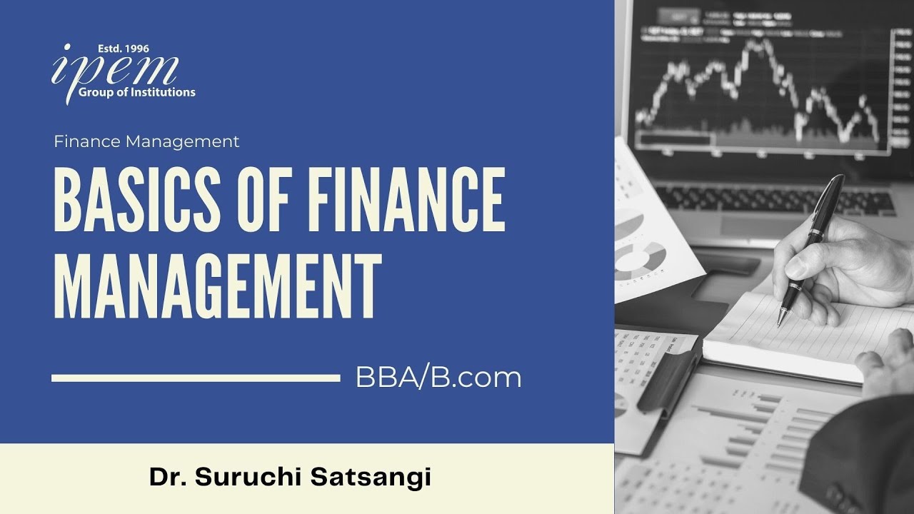 Basics of Finance Management | Financial Management | BBA and BCom ...
