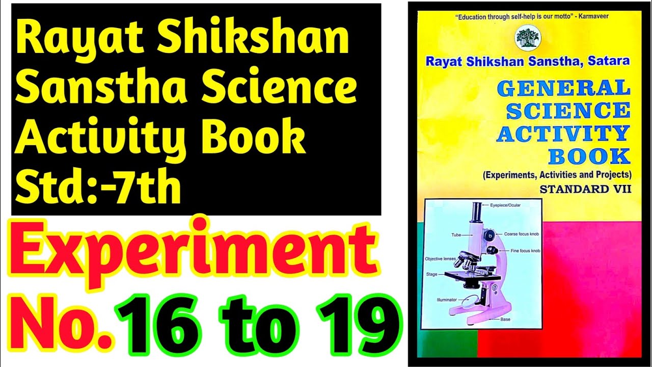 Class 7th science experiment number 16 to 19 Rayat Shikshan Sanstha ...