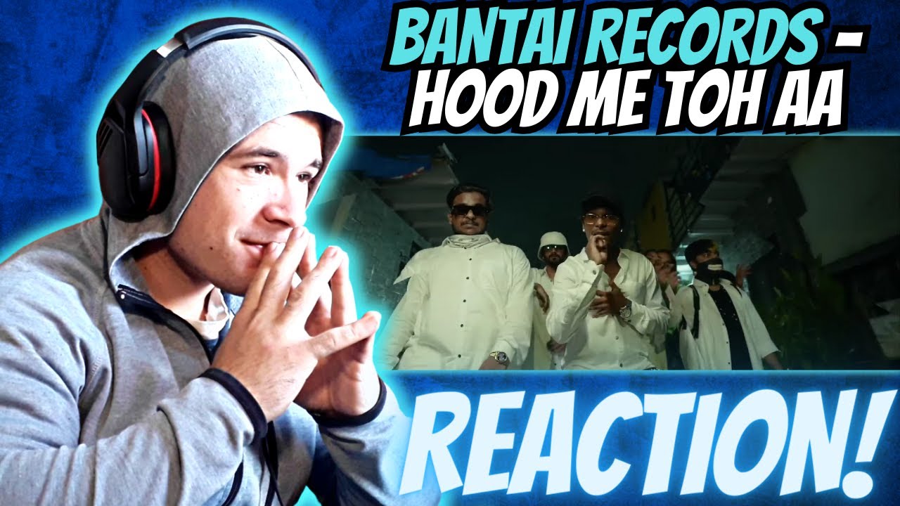 Bantai Records - HOOD ME TOH AA (REACTION!!!) - YouTube