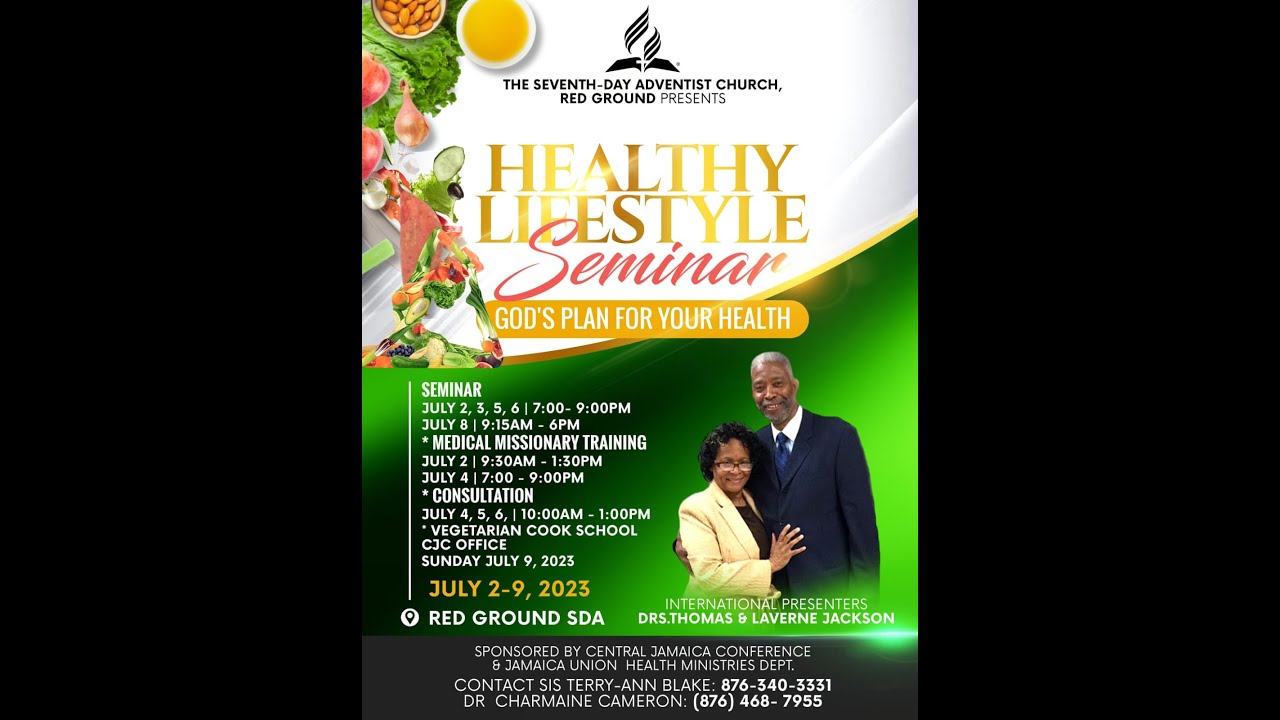 Sabbath May 11, 2024|| Red Ground SDA Health Week|| Pastor D. Chambers ...