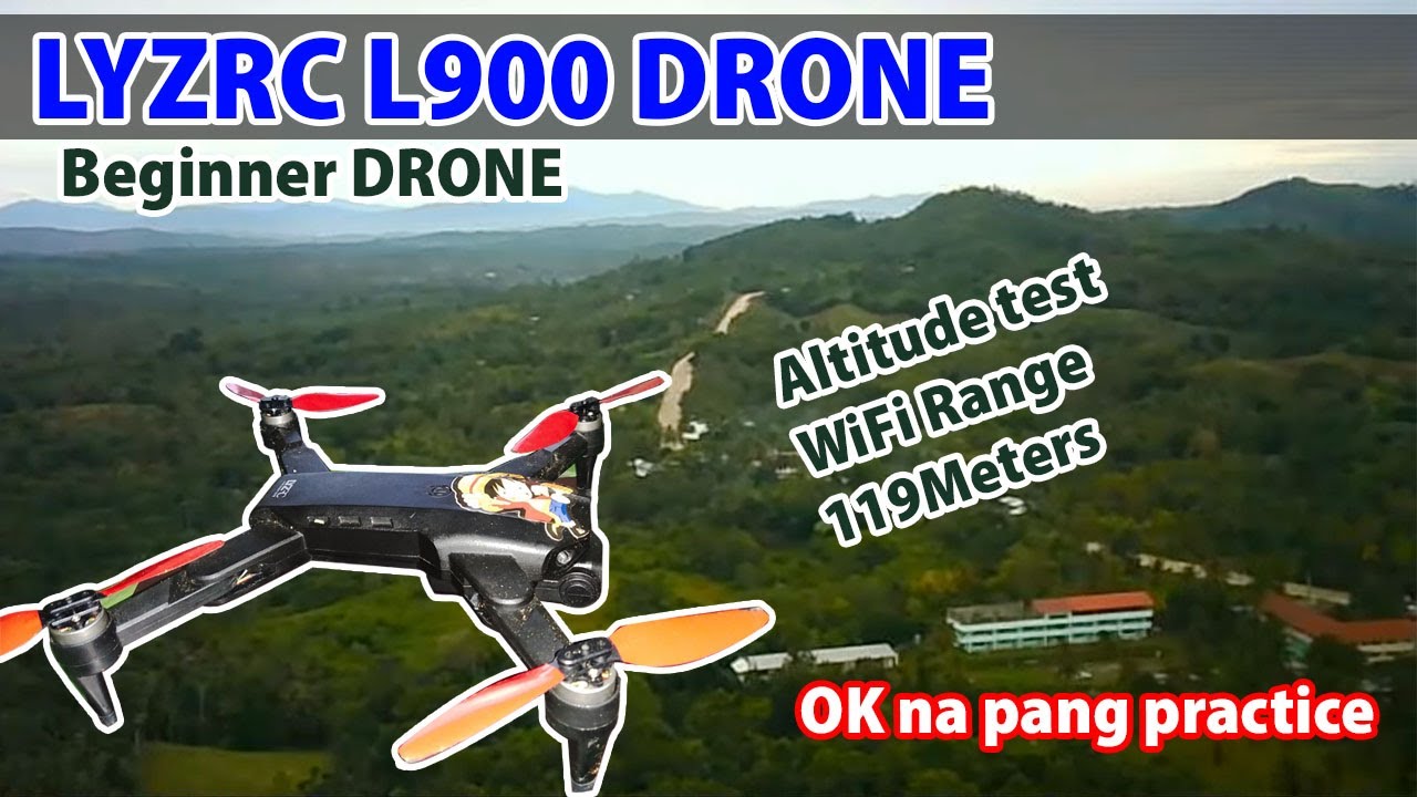 L900 DRONE ALTITUDE TEST 119 meters max range with wifi video footage😎 ...