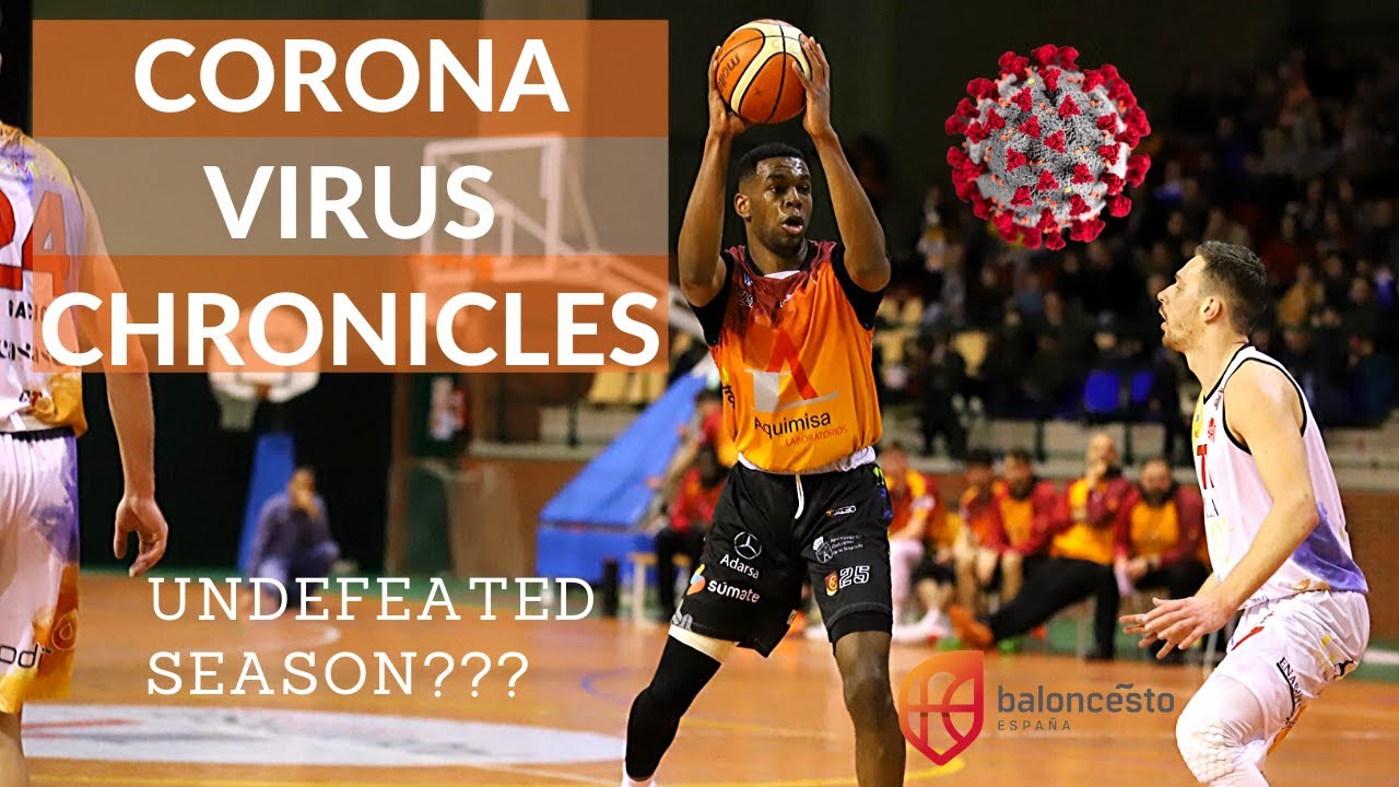 Coronavirus Ruined My Basketball Season: Pro Basketball Overseas 🇪🇸 ...
