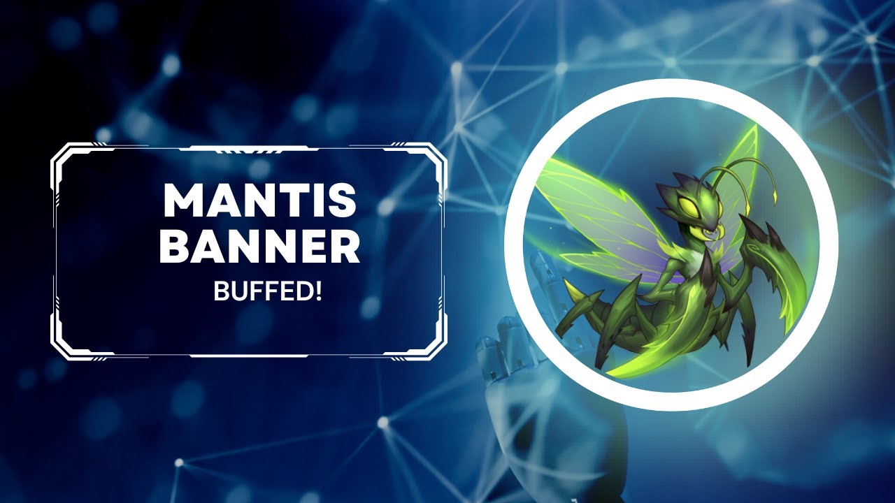 Era of Chaos: Mantis Banner - BUFFED! Boost Your Team's Survivability ...
