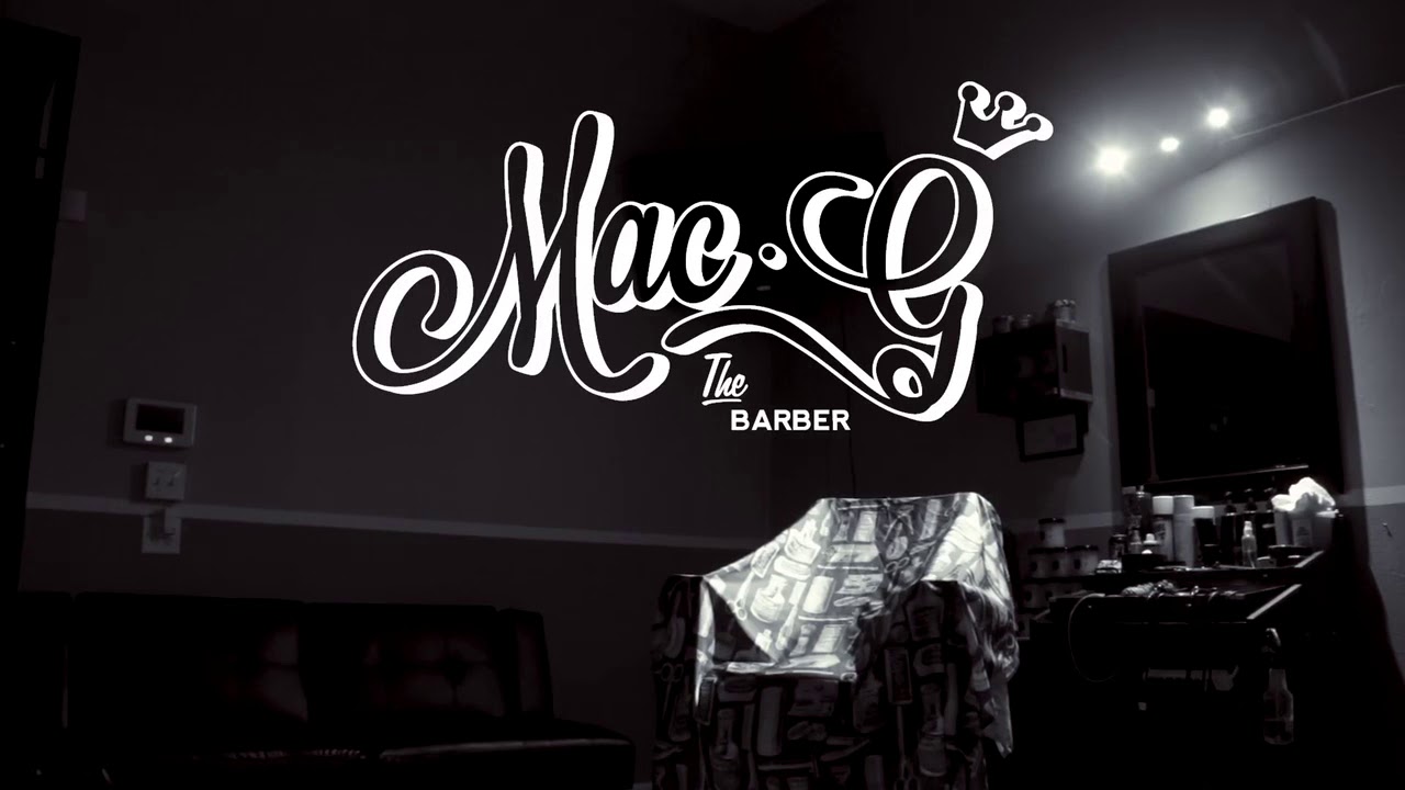 Mac G The Barber - YouTube