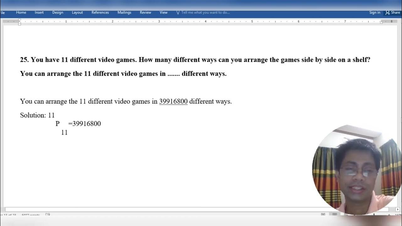 25. You have 11 different video games. How many different ways can you ...