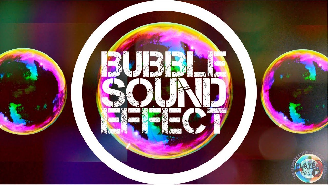 Bubbles Pop Sound / Sound Of Bubbles / Bubble Sound Effect - YouTube