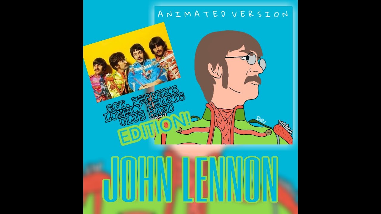 John Lennon ANIMATED VERSION (TIMELAPSE) - YouTube