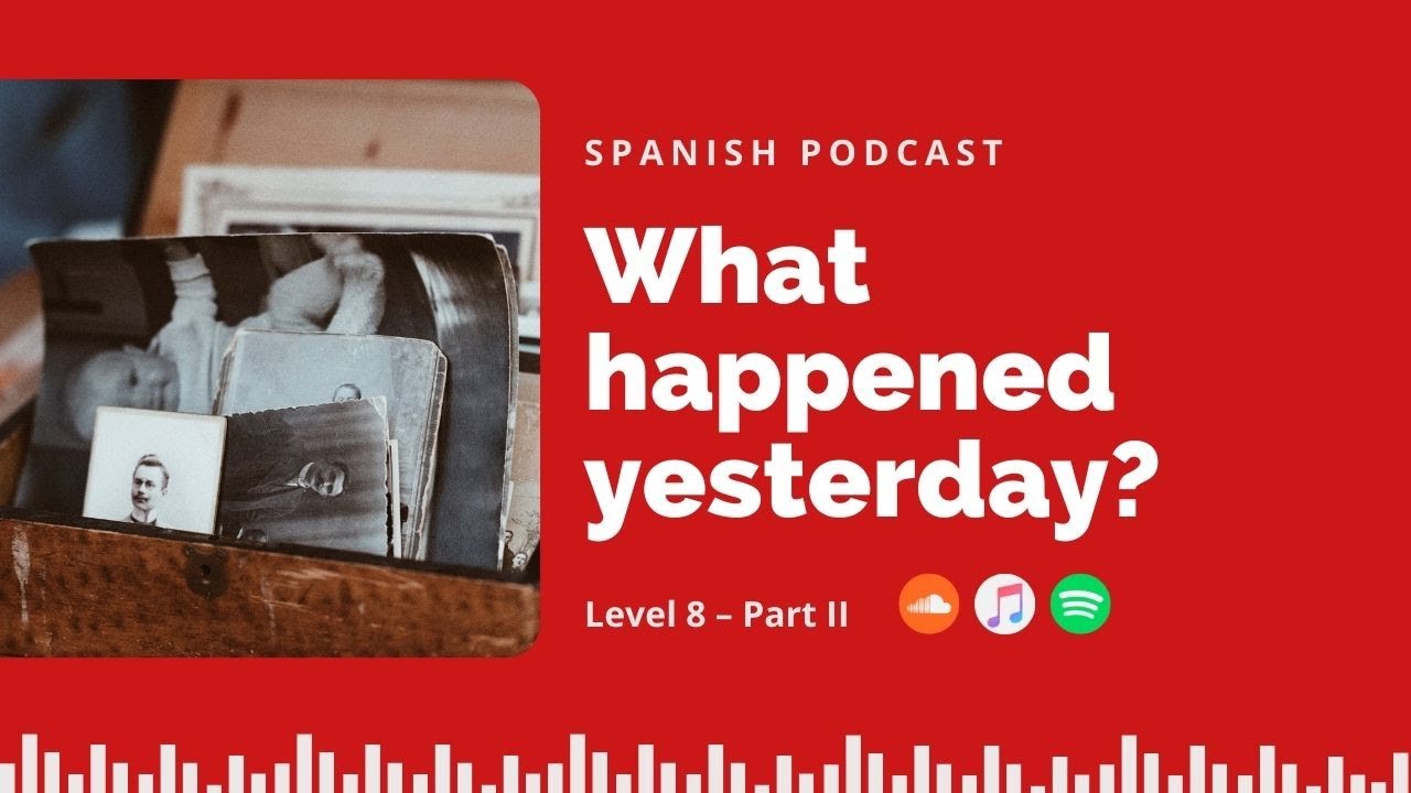 ⏳ Past Tenses and Direct/Indirect Pronouns in Spanish - Level 8 Part I ...