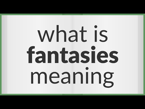 Fantasies Meaning Of Fantasies Youtube 9560