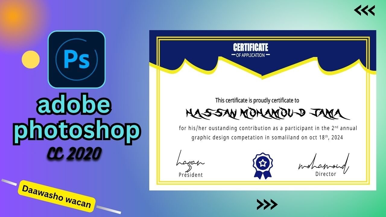 sidee loo sameeyo shahaado adobe photoshop | complete video - YouTube