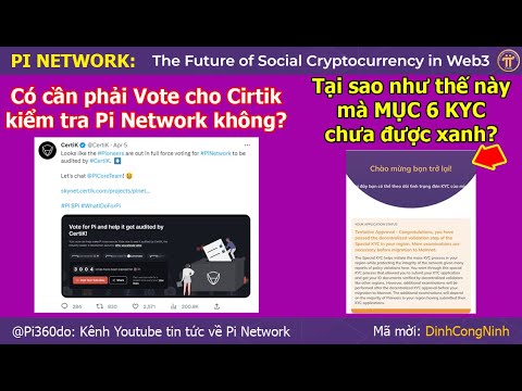 Pi Network: Kêu gọi VOTE cho Cirtik Audit (kiểm tra) Pi Netwrok, có cần ...