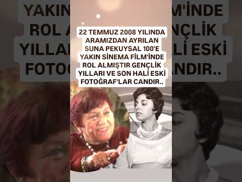 75 YAŞINDA ARAMIZDAN AYRILAN SUNA PEKUYSAL 100'E YAKIN SİNEMA FİLMİ'NDE OYNAMIŞTIR GENÇLİK FOTOĞRAFI
