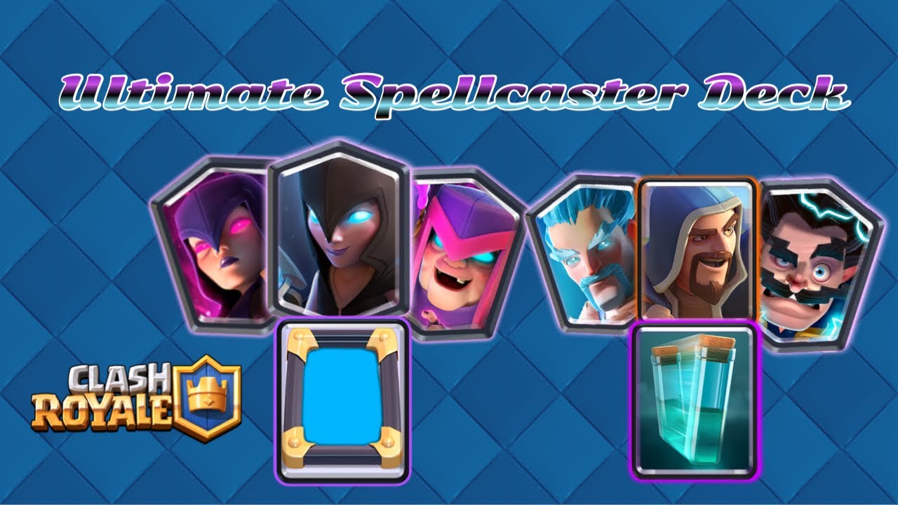 The Ultimate Spellcaster Deck. Clash Royale! - YouTube