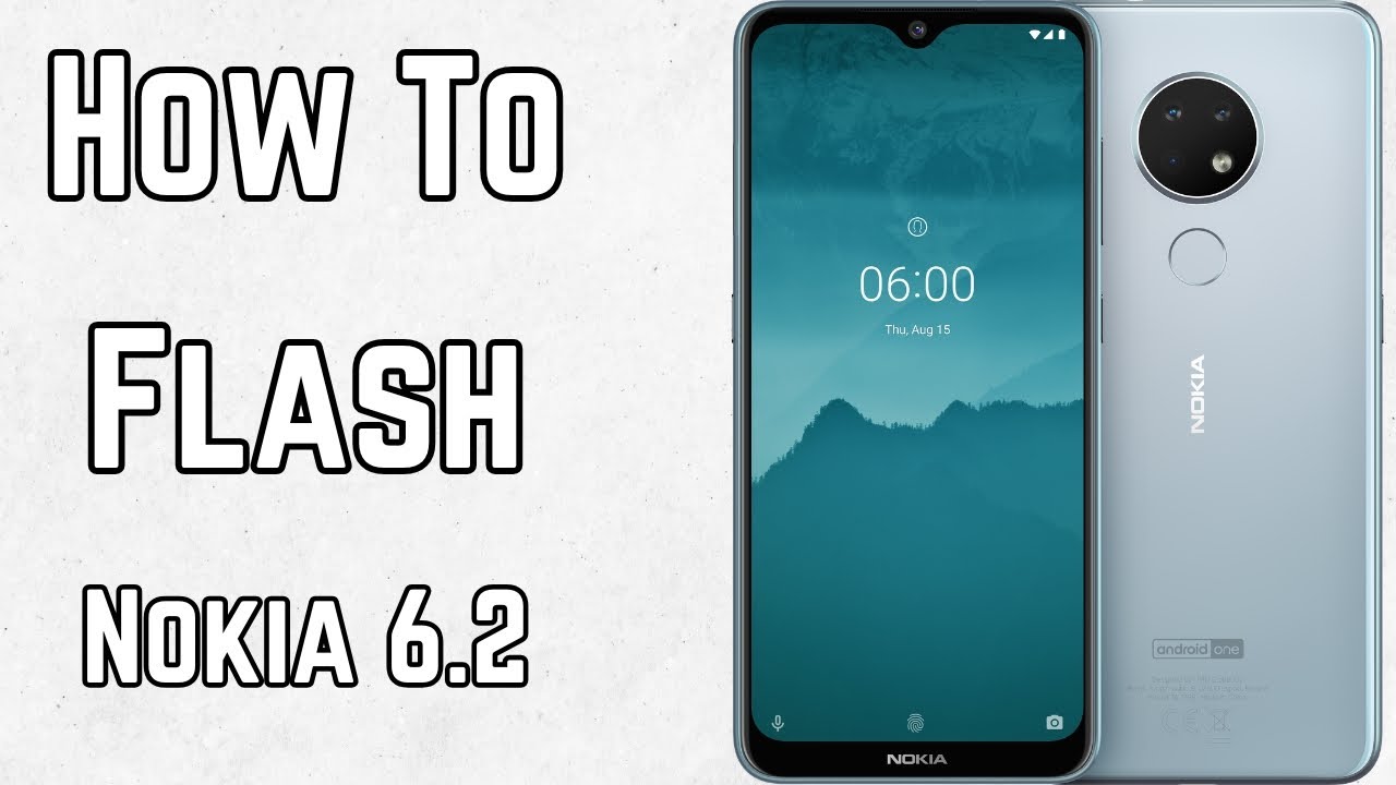 How To Flash Nokia 6.2? | Nokia 6.2 Flash File | Nokia 6.2 Scatter File ...
