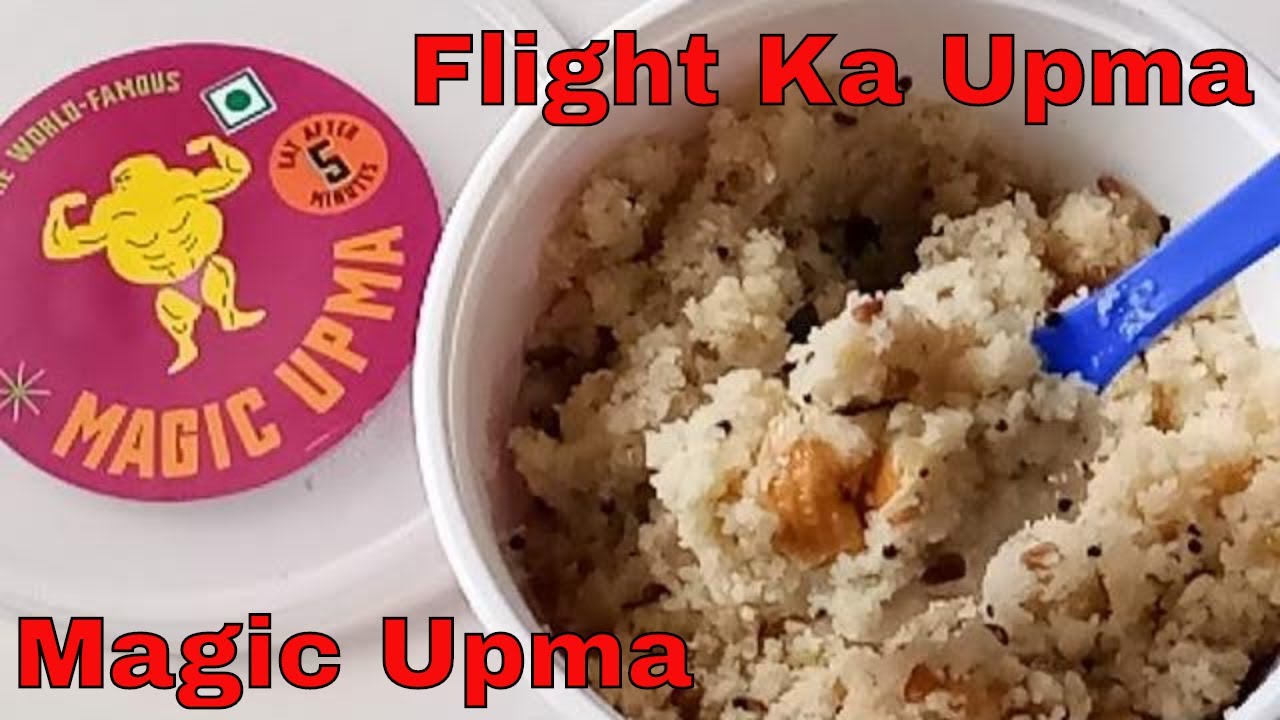 अच्छा है या बक्वास Flight का Magic Upma | Flight Upma Review | Indigo ...