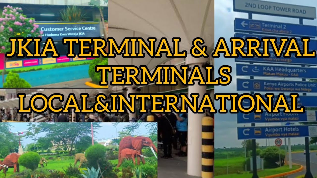 JKIA #airport Departure &Arrival Terminals ,International Arrival new ...