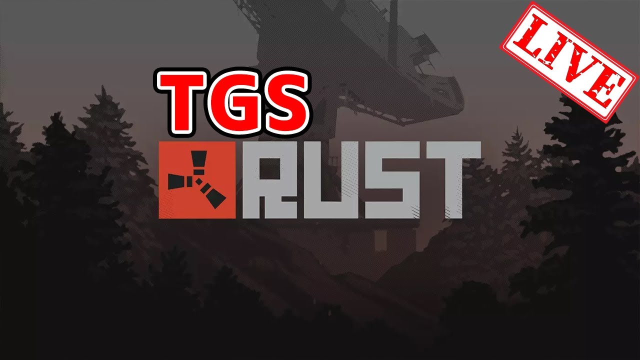 【TGSRust】#07 残り二日！！ Rust - YouTube