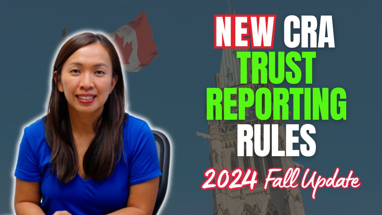 New CRA Trust Reporting Rules - YouTube