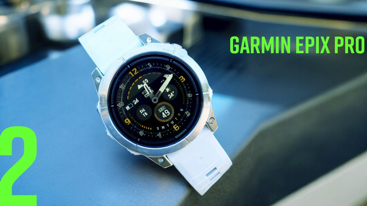 Garmin epix Pro || 7 Reasons why it’s the best Watch! - YouTube