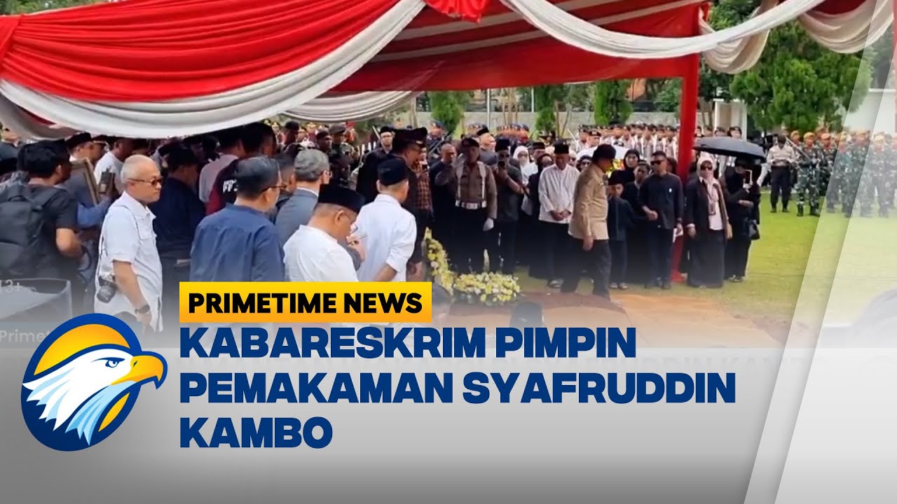 Eks Wakapolri Syafruddin Kambo Dimakamkan di TMP Kalibata [Primetime ...