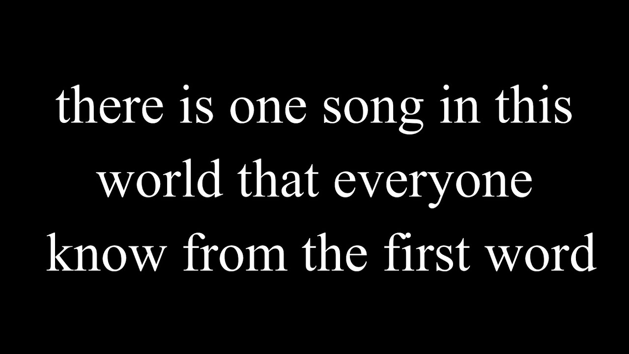 The song everyone knows from just the first word - YouTube