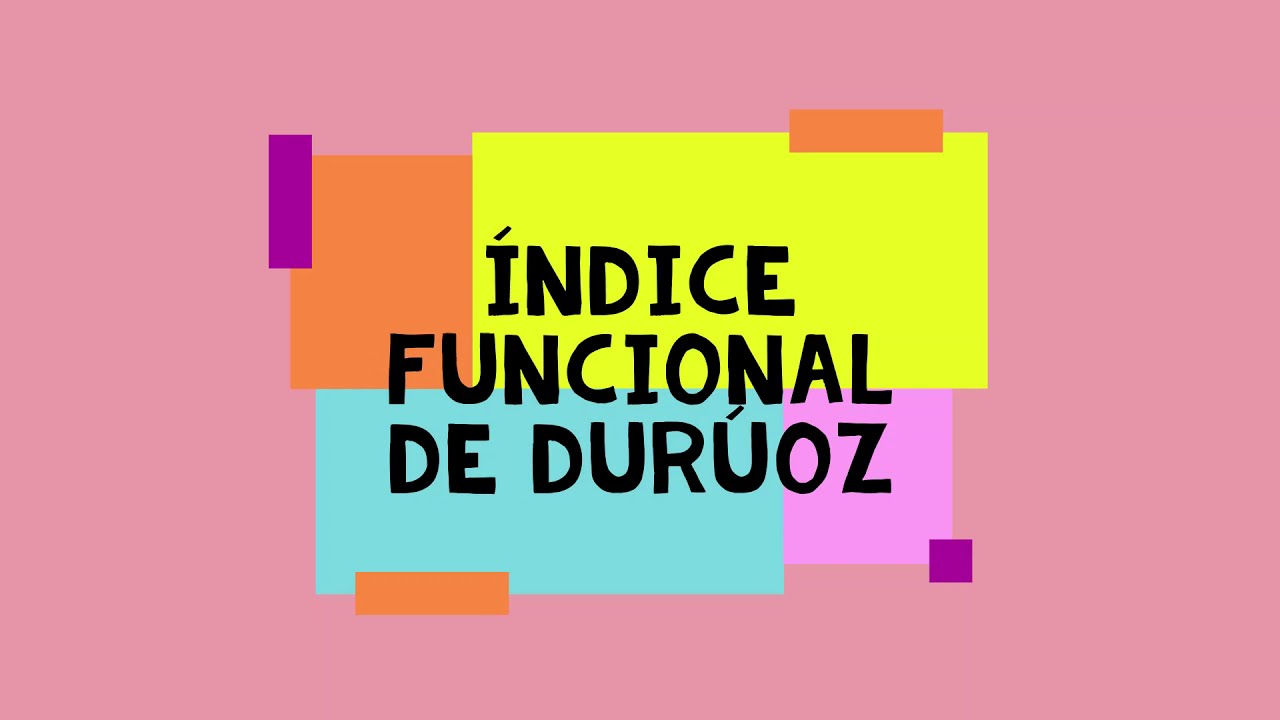 Evaluacion funcional- indice de Durúoz - YouTube