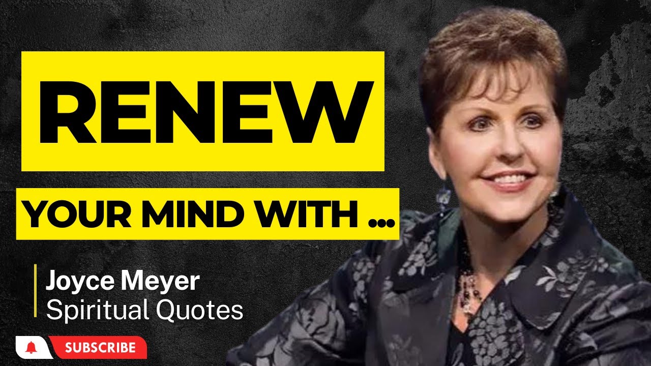 Best Joyce Meyer | RENEW YOUR MIND (Quotes about God, Prayer and ...